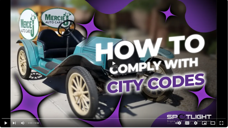 Check Out Our Vlog: How to Comply with City Codes for Signage ...